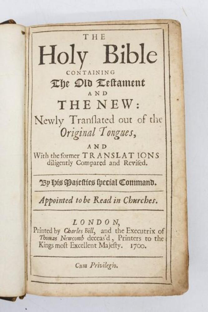 Holy Bible, Old and New Testament, London: Charles Bill and Thomas ...