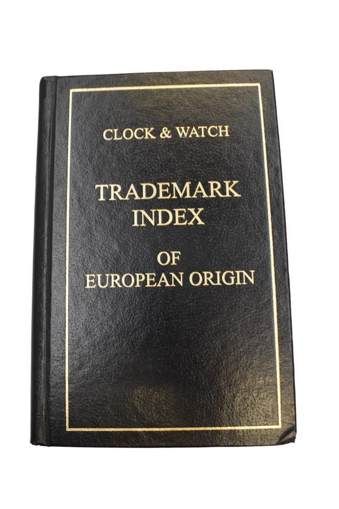 Watch trademark index of European origin by Karl Kochmann, A rare book ...