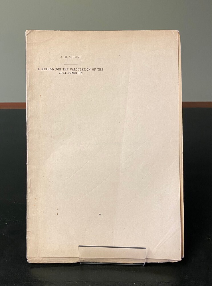 TURING, (Alan). A Method for the Calculation of the Zeta-Function ...